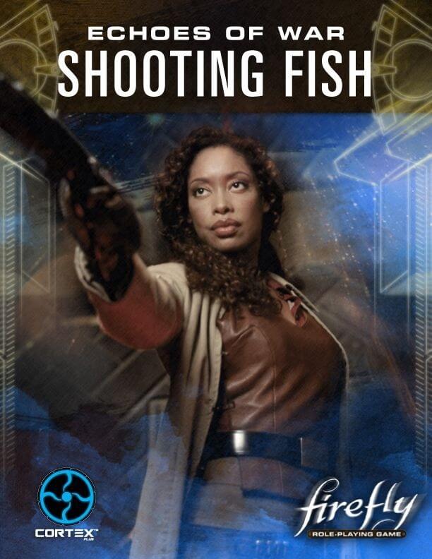 Jogo Firefly Role-Playing Game - Shooting Fish (2013): o que é, onde ...