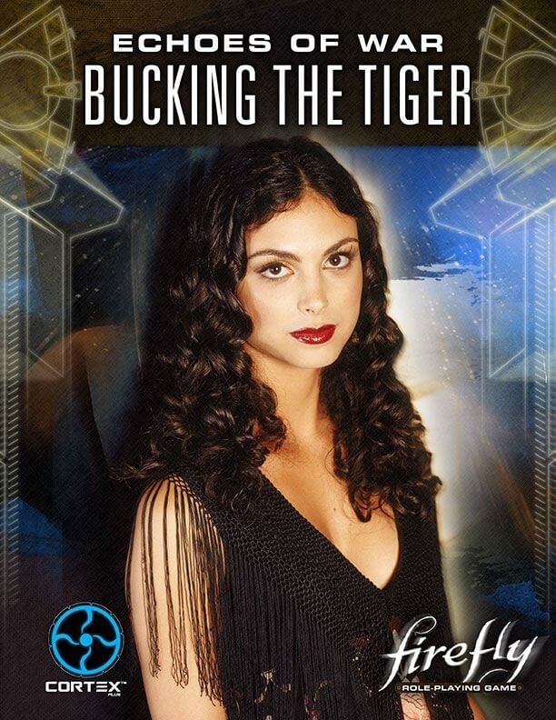 Jogo Firefly Role-Playing Game - Bucking the Tiger (2014): o que é ...