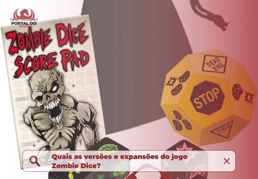 O que é e como funciona o Zombie Dice?