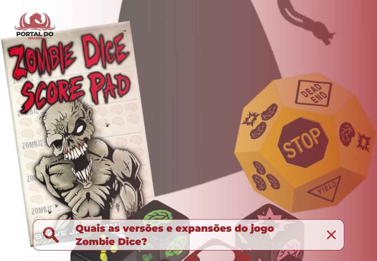 O que é e como funciona o Zombie Dice?