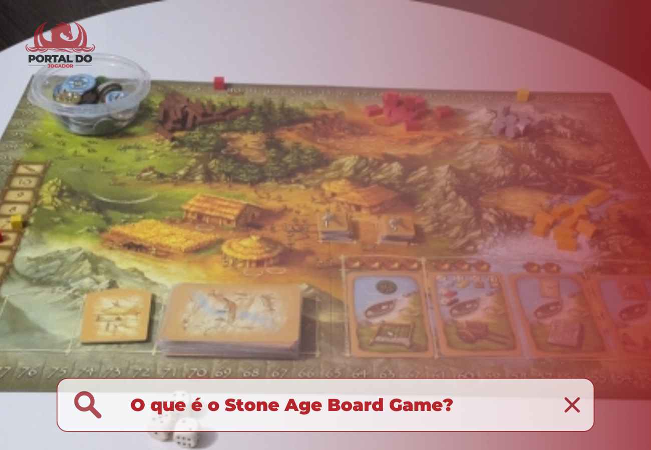 Stone age board game: o que é e como jogar?